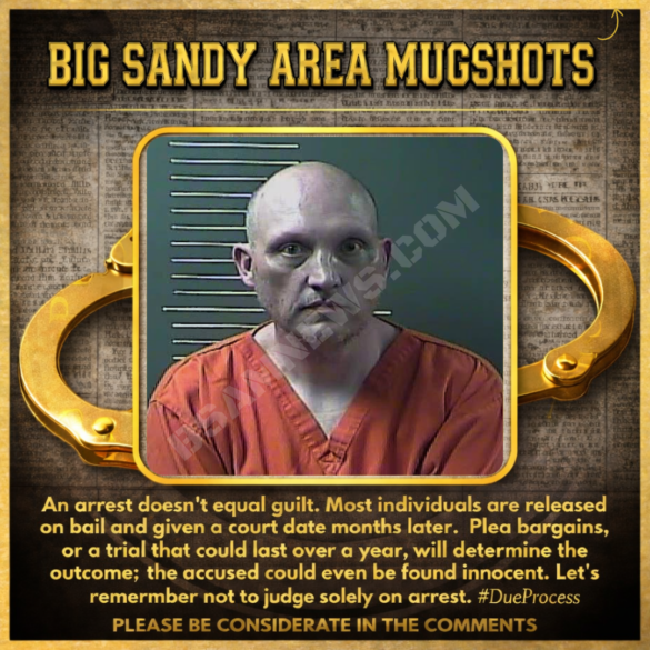 DANNY RAY ADAMS - Big Sandy Area Mugshots News